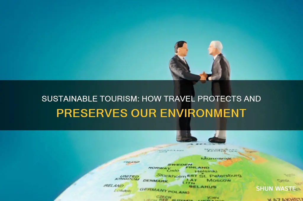 Sustainable Tourism: How Travel Protects And Preserves Our Environment ...