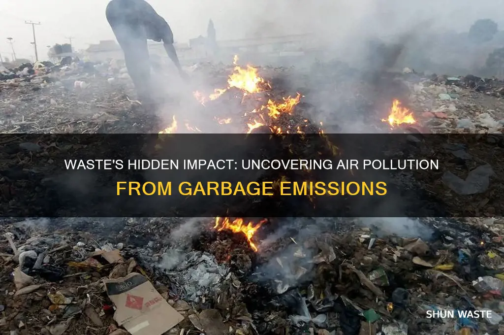 Waste's Hidden Impact: Uncovering Air Pollution From Garbage Emissions ...