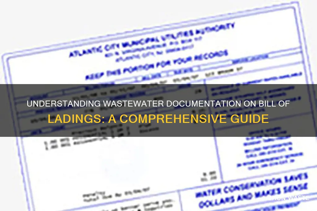 Understanding Wastewater Documentation On Bill Of Ladings: A ...
