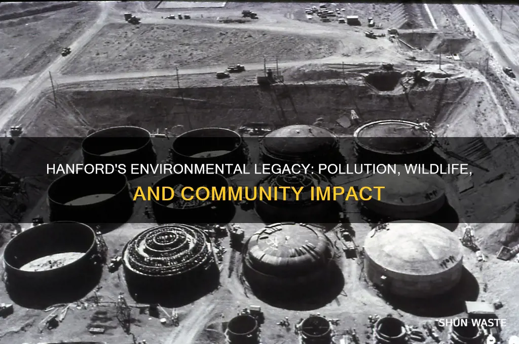 Hanford's Environmental Legacy: Pollution, Wildlife, And Community ...
