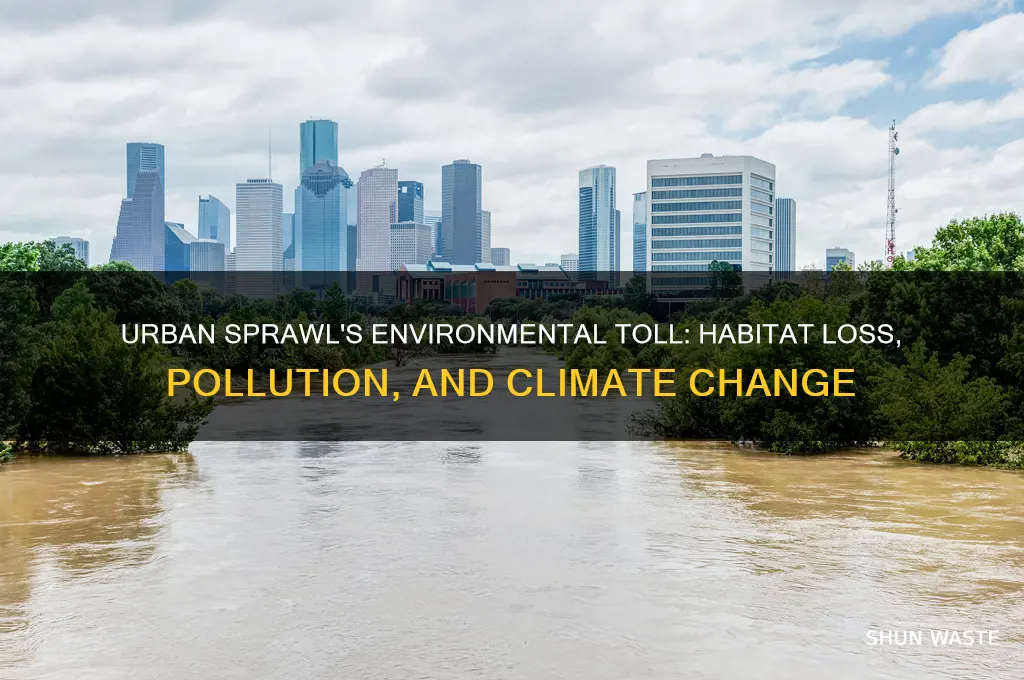 Urban Sprawl's Environmental Toll: Habitat Loss, Pollution, And Climate ...