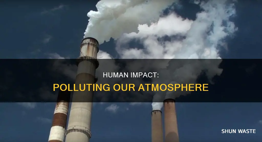 Human Impact: Polluting Our Atmosphere | ShunWaste