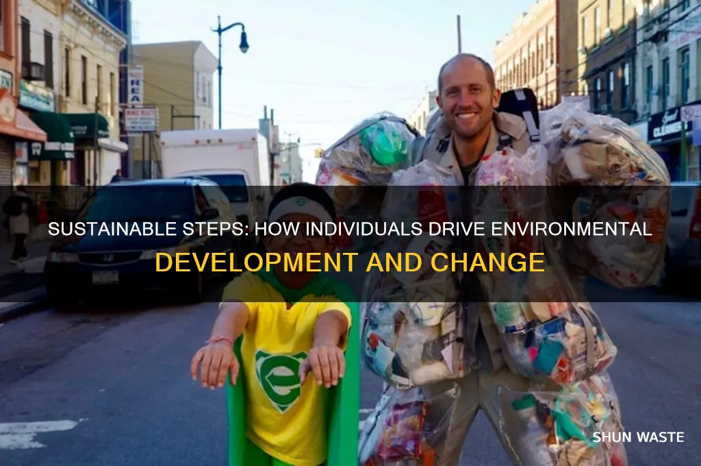 Sustainable Steps: How Individuals Drive Environmental Development And ...