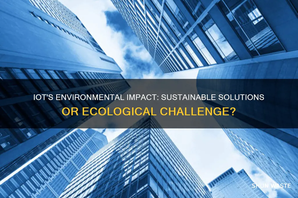 Iot's Environmental Impact: Sustainable Solutions Or Ecological ...