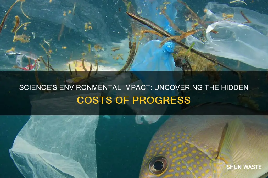 Science's Environmental Impact: Uncovering The Hidden Costs Of Progress ...