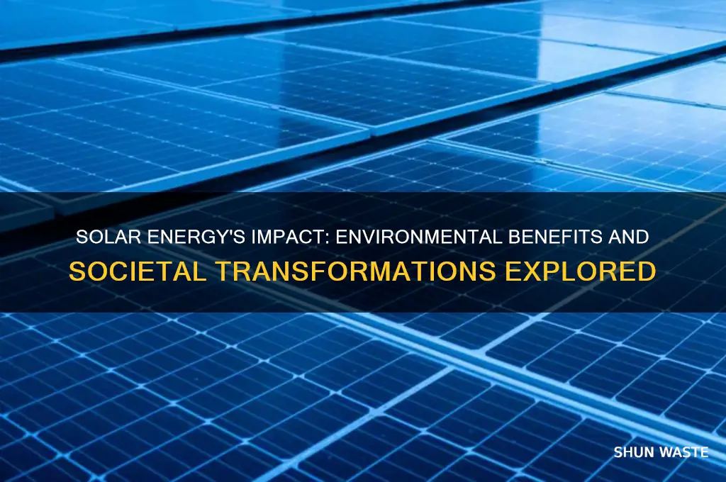 Solar Energy's Impact: Environmental Benefits And Societal ...