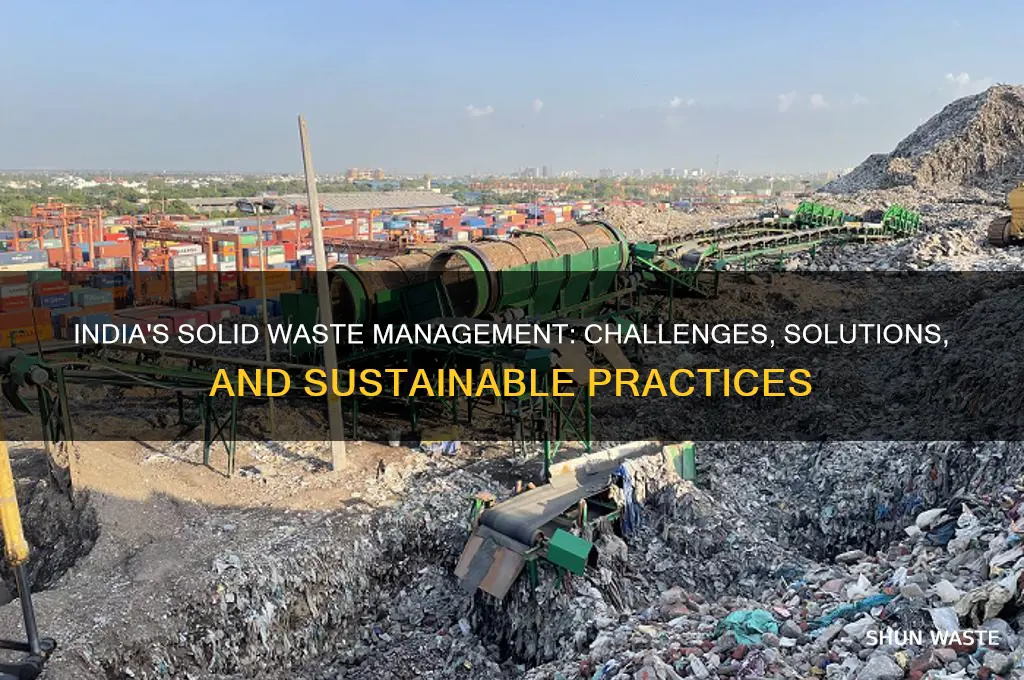 India's Solid Waste Management: Challenges, Solutions, And Sustainable ...