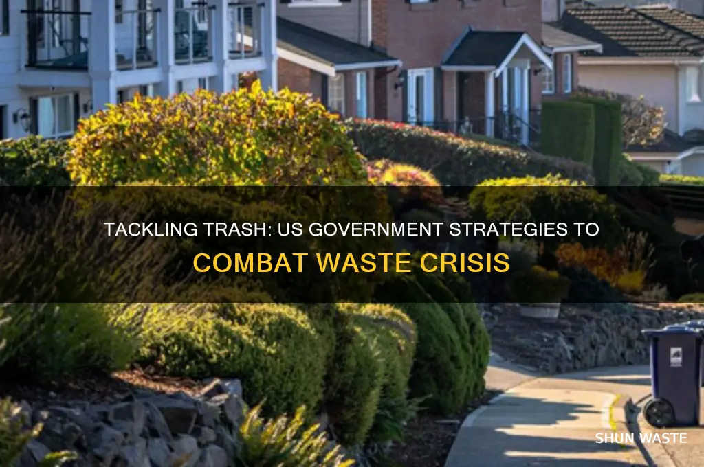 Tackling Trash: Us Government Strategies To Combat Waste Crisis | ShunWaste