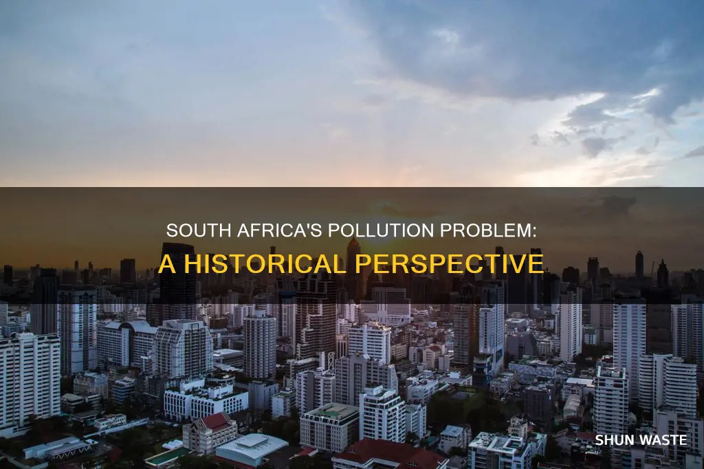South Africa's Pollution Problem: A Historical Perspective | ShunWaste