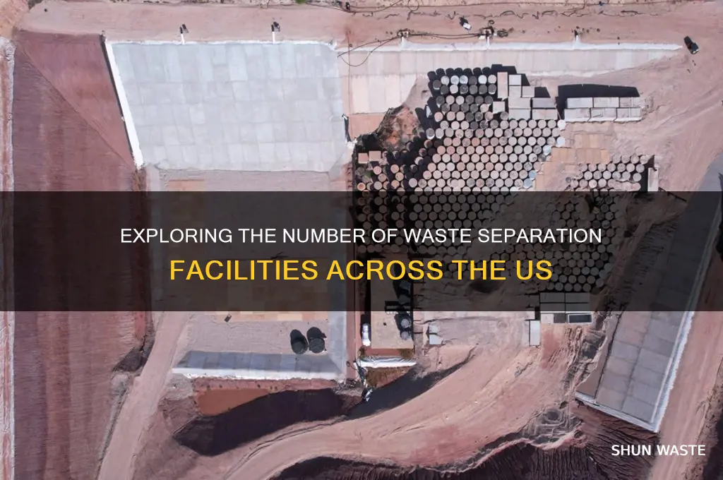 Exploring The Number Of Waste Separation Facilities Across The Us ...