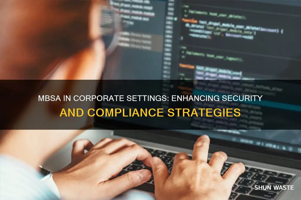 Mbsa In Corporate Settings: Enhancing Security And Compliance ...