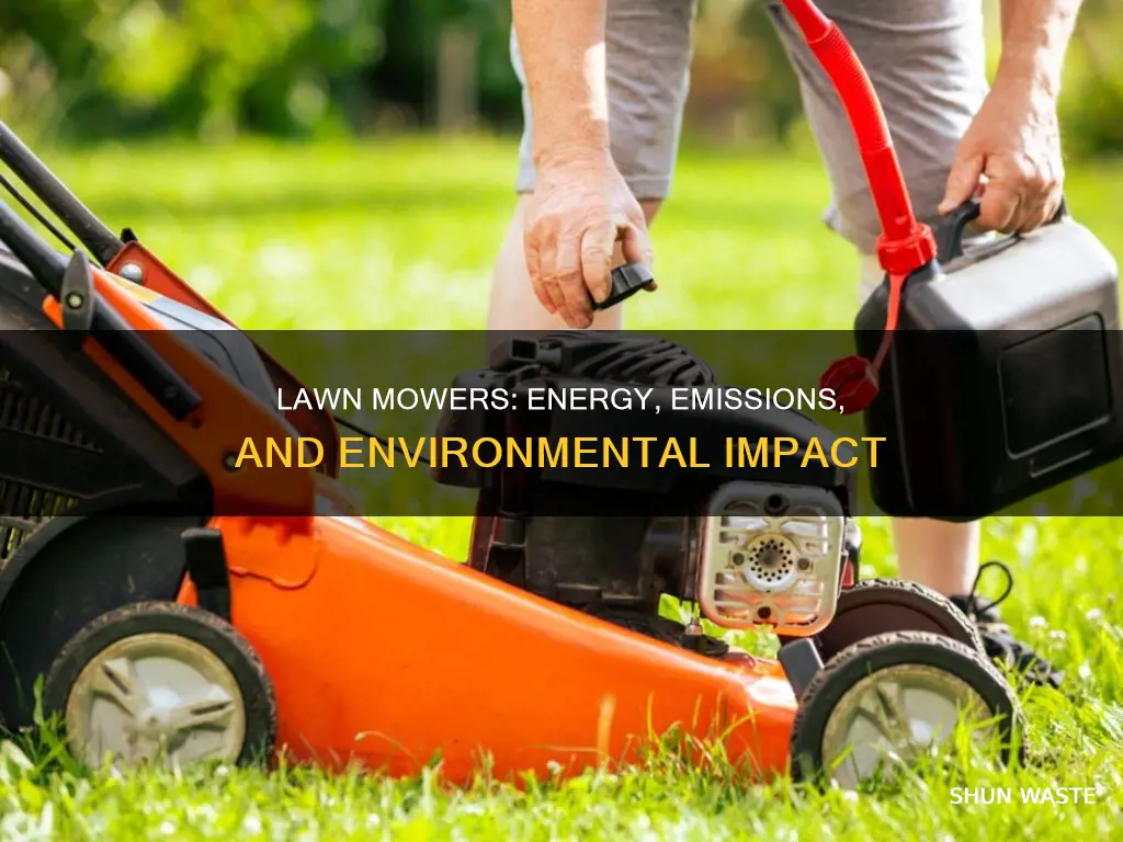 Lawn Mowers: Energy, Emissions, And Environmental Impact | ShunWaste