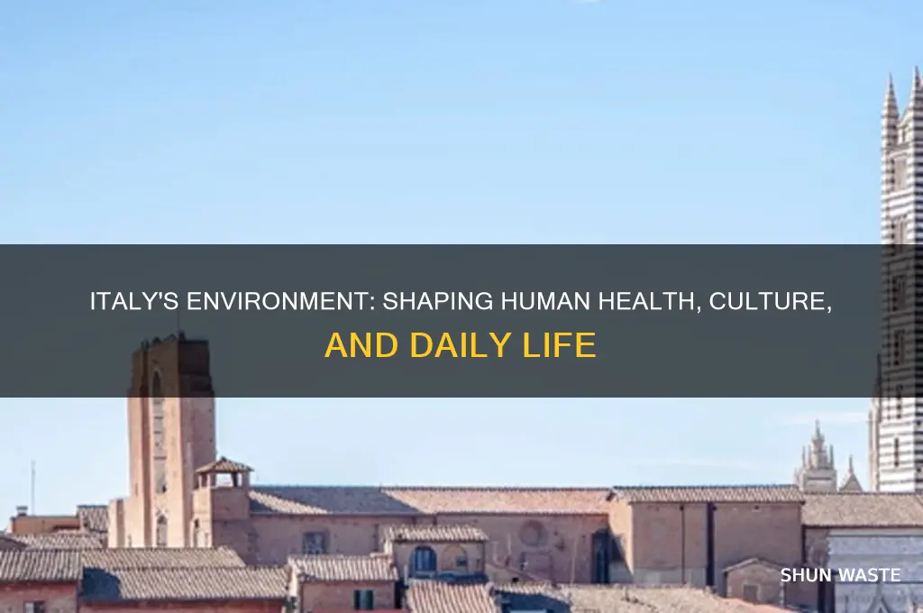 Italy's Environment: Shaping Human Health, Culture, And Daily Life ...