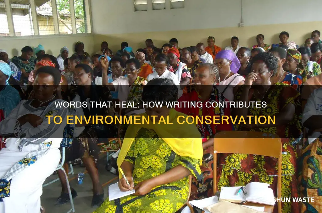 Words That Heal: How Writing Contributes To Environmental Conservation ...
