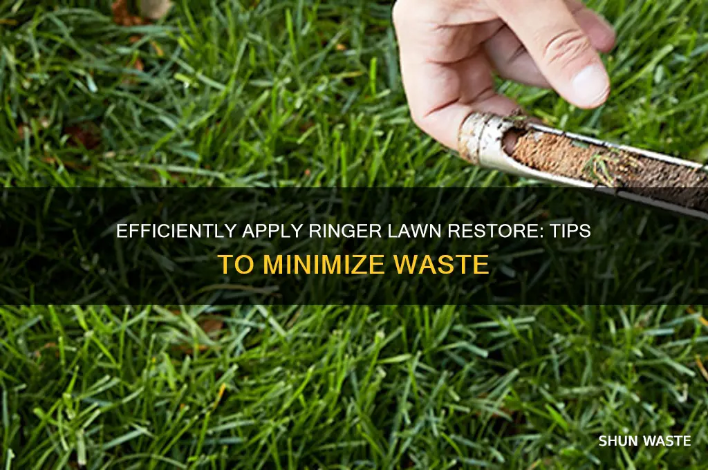 Efficiently Apply Ringer Lawn Restore: Tips To Minimize Waste | ShunWaste