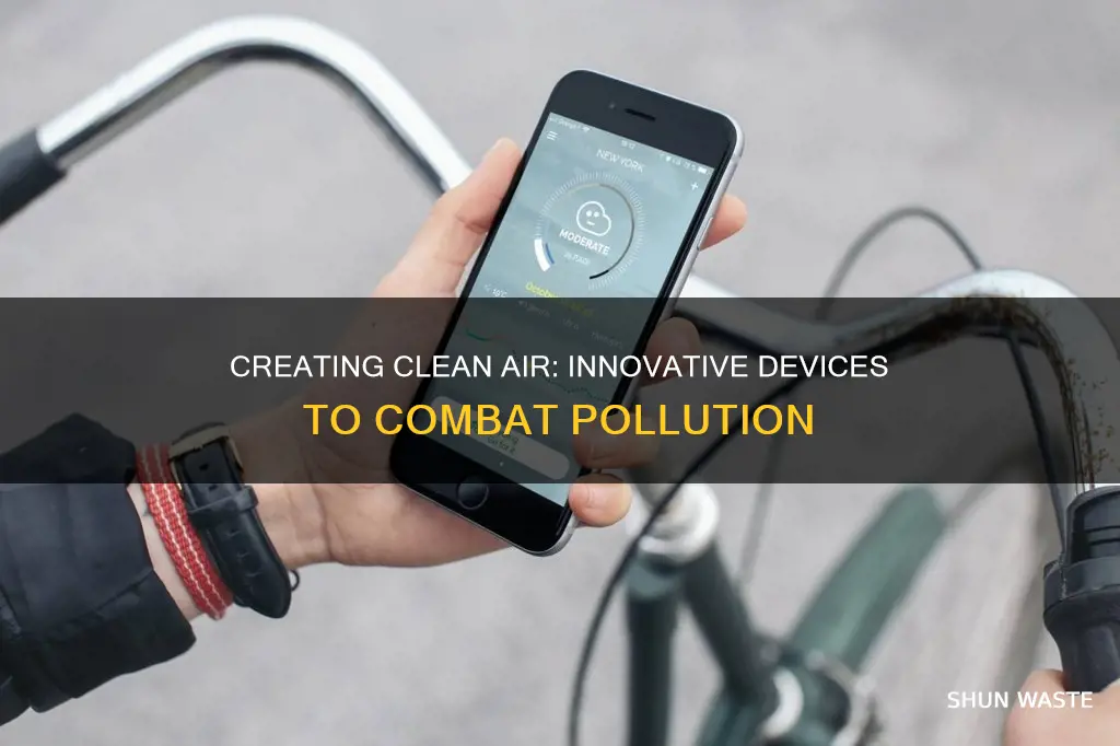 Creating Clean Air: Innovative Devices To Combat Pollution | ShunWaste