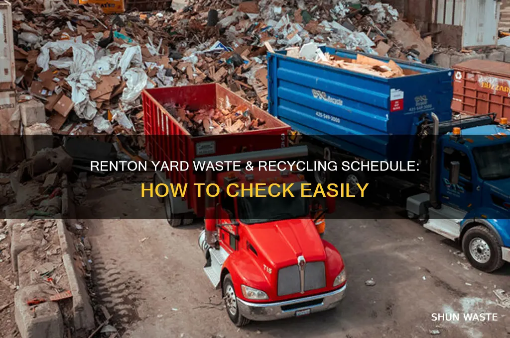 Renton Yard Waste & Recycling Schedule: How To Check Easily | ShunWaste