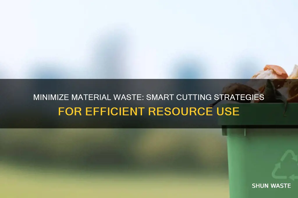 Minimize Material Waste: Smart Cutting Strategies For Efficient ...