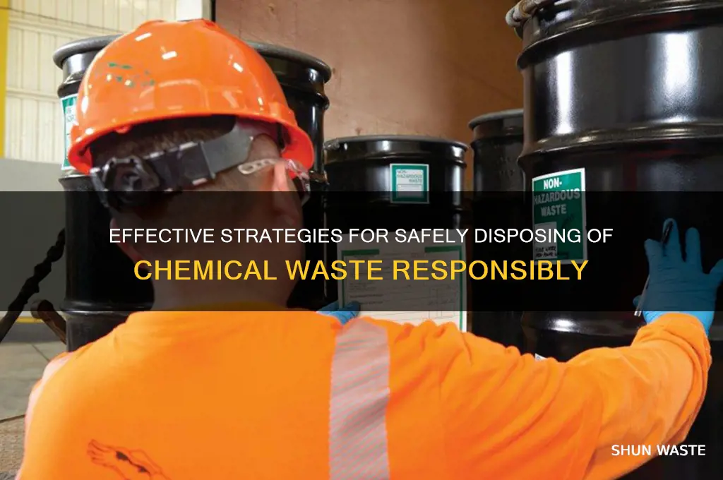 Effective Strategies For Safely Disposing Of Chemical Waste Responsibly ...