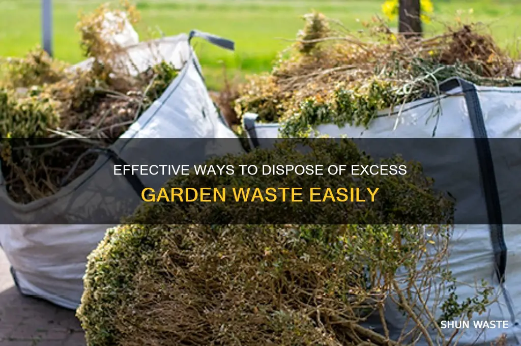 Effective Ways To Dispose Of Excess Garden Waste Easily | ShunWaste