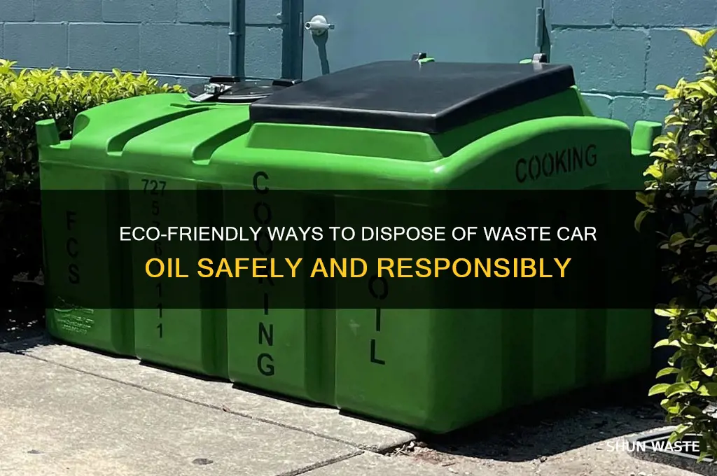 Eco-Friendly Ways To Dispose Of Waste Car Oil Safely And Responsibly ...
