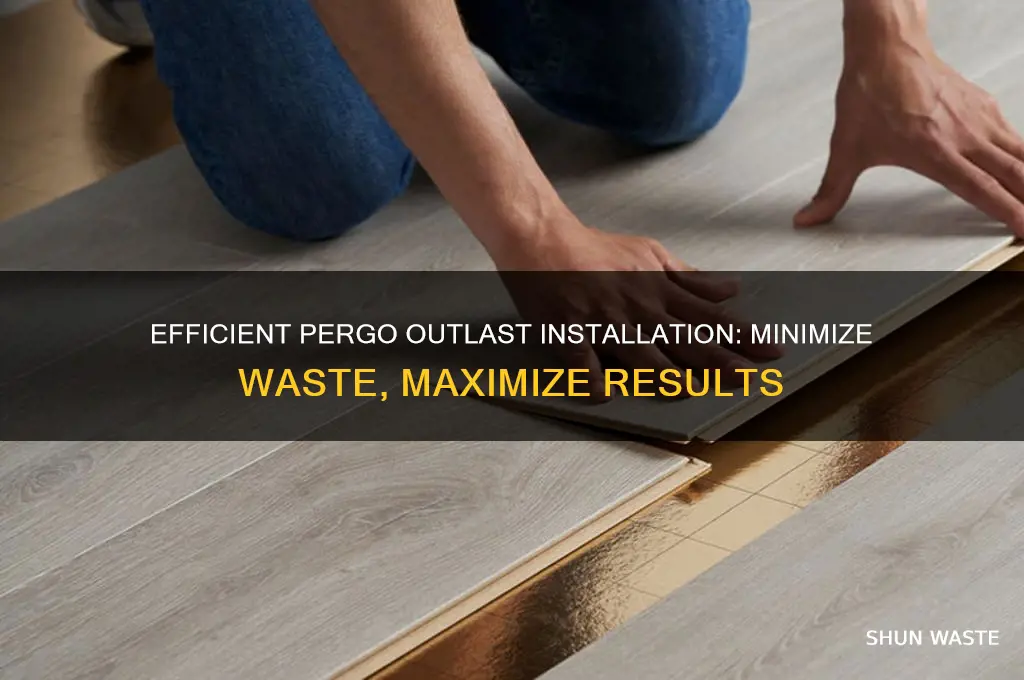 Efficient Pergo Outlast Installation: Minimize Waste, Maximize Results ...