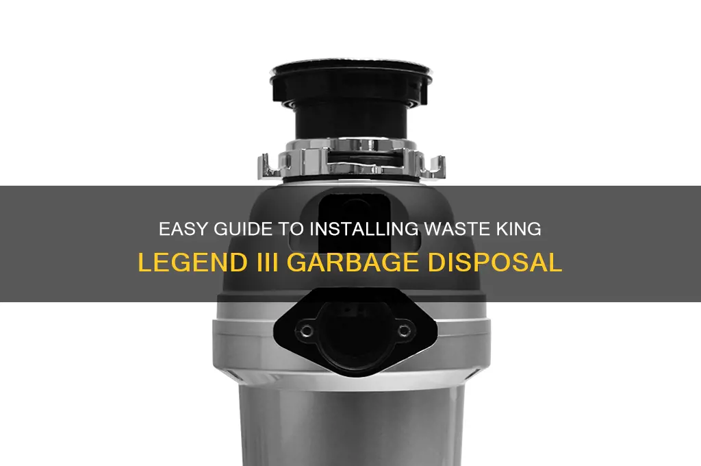 Easy Guide To Installing Waste King Legend Iii Garbage Disposal | ShunWaste