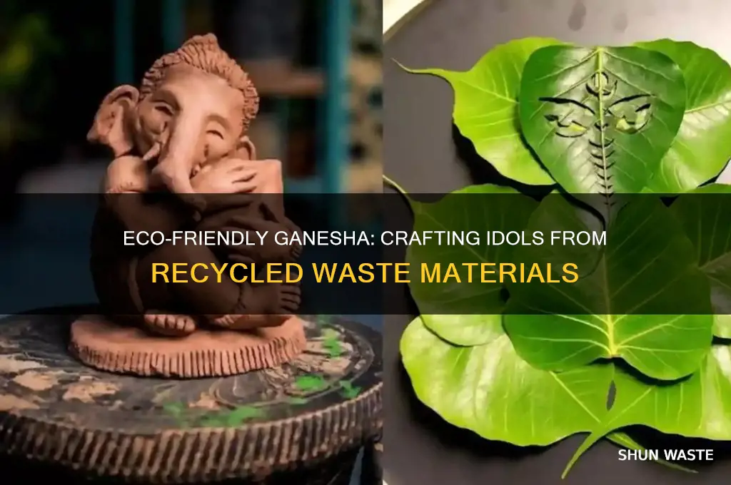Eco-Friendly Ganesha: Crafting Idols From Recycled Waste Materials ...