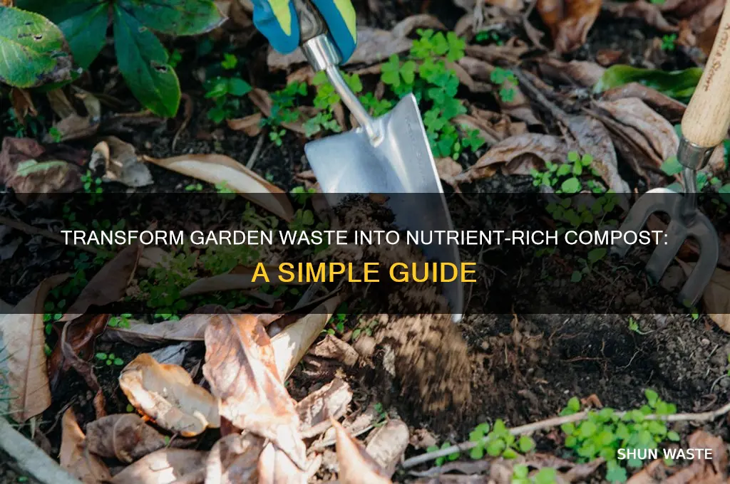 Transform Garden Waste Into Nutrient-Rich Compost: A Simple Guide ...