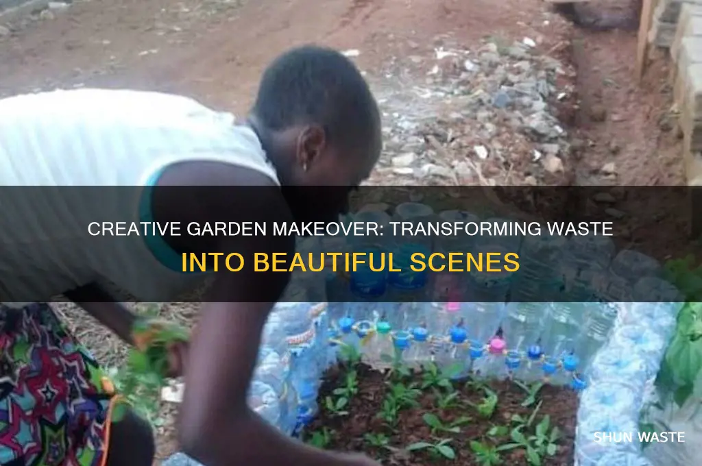 Creative Garden Makeover: Transforming Waste Into Beautiful Scenes ...