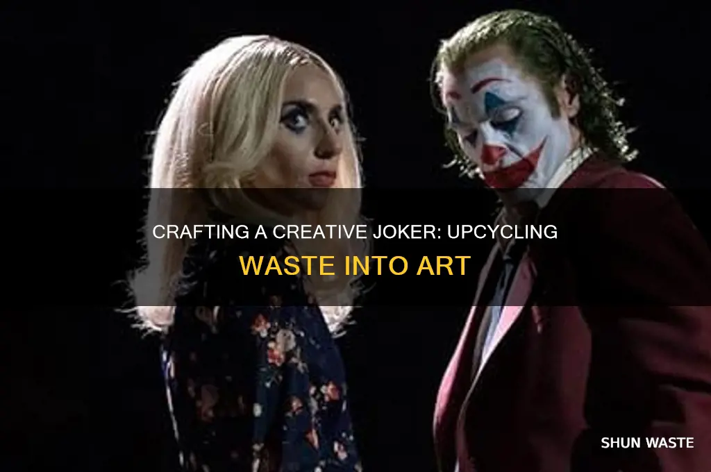 Crafting A Creative Joker: Upcycling Waste Into Art | ShunWaste