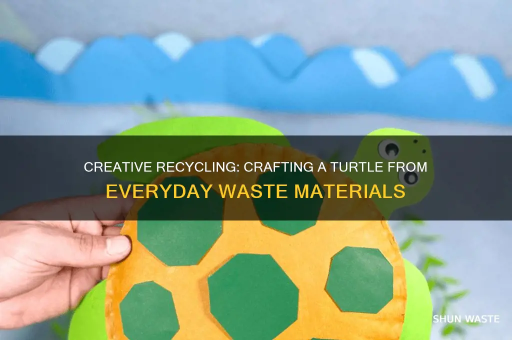 Creative Recycling: Crafting A Turtle From Everyday Waste Materials ...