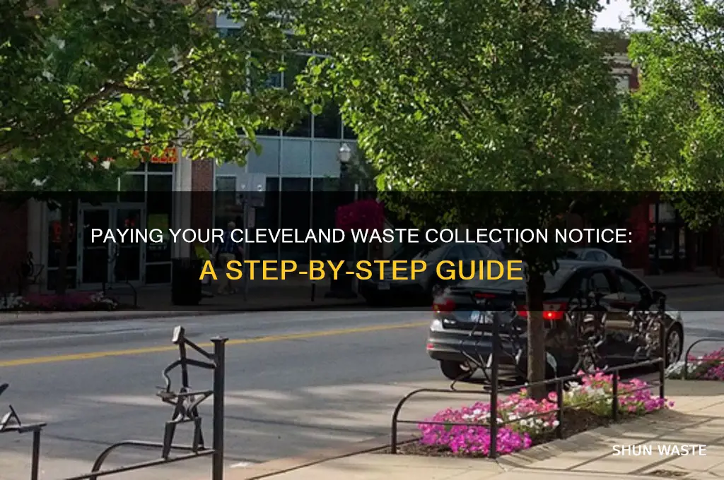 Paying Your Cleveland Waste Collection Notice: A Step-By-Step Guide ...