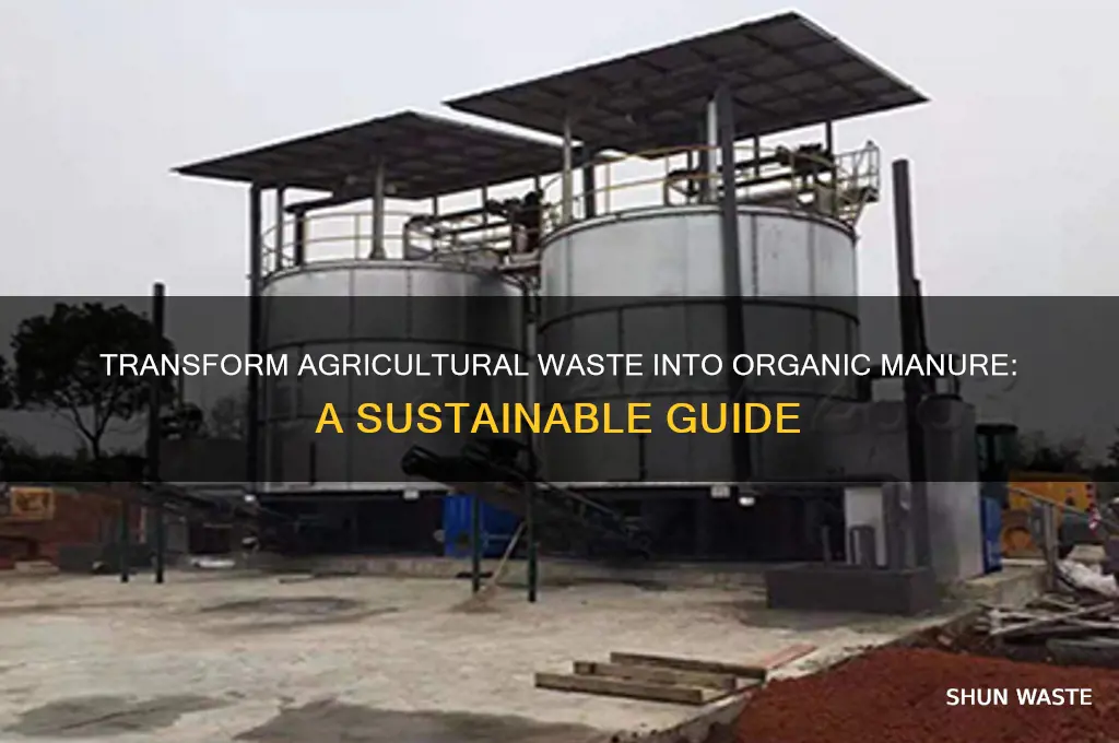 Transform Agricultural Waste Into Organic Manure: A Sustainable Guide ...