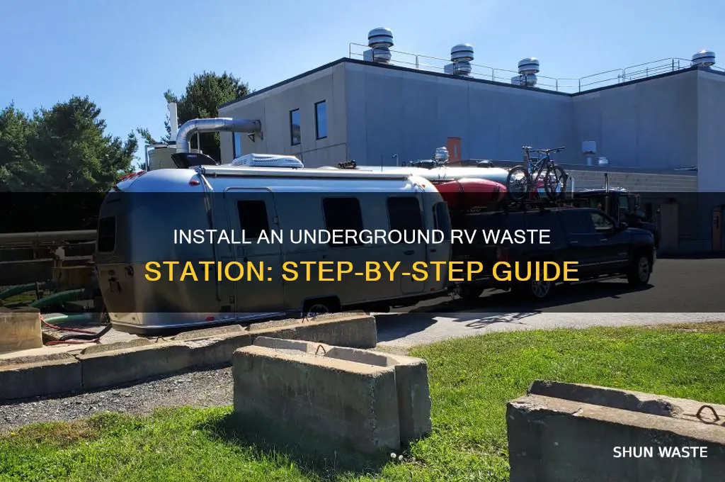 Install An Underground Rv Waste Station: Step-By-Step Guide | ShunWaste