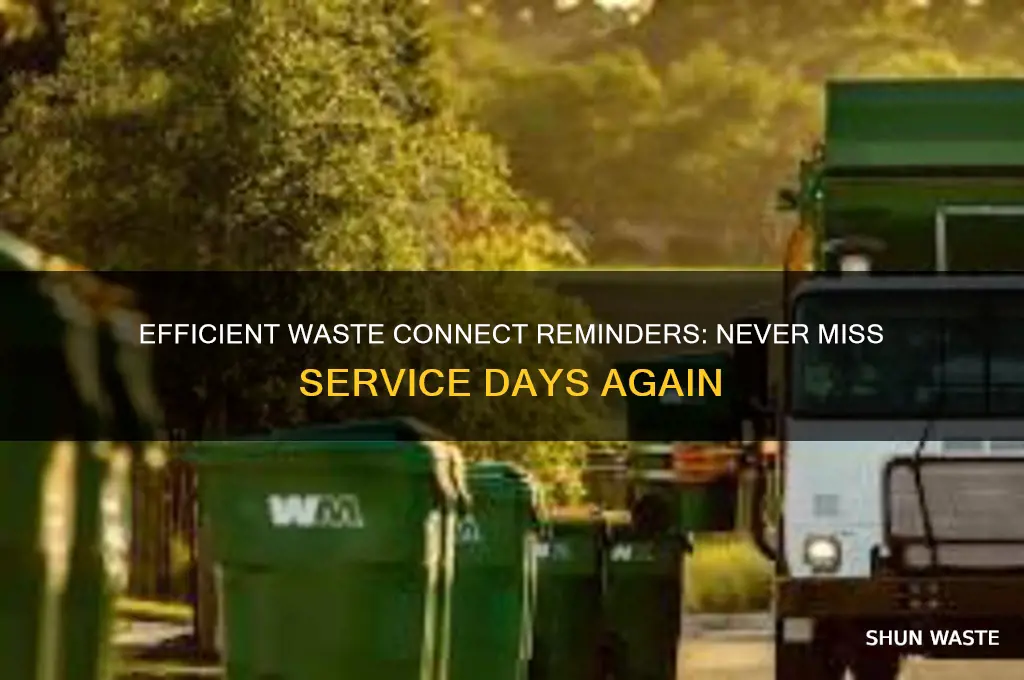 Efficient Waste Connect Reminders: Never Miss Service Days Again ...