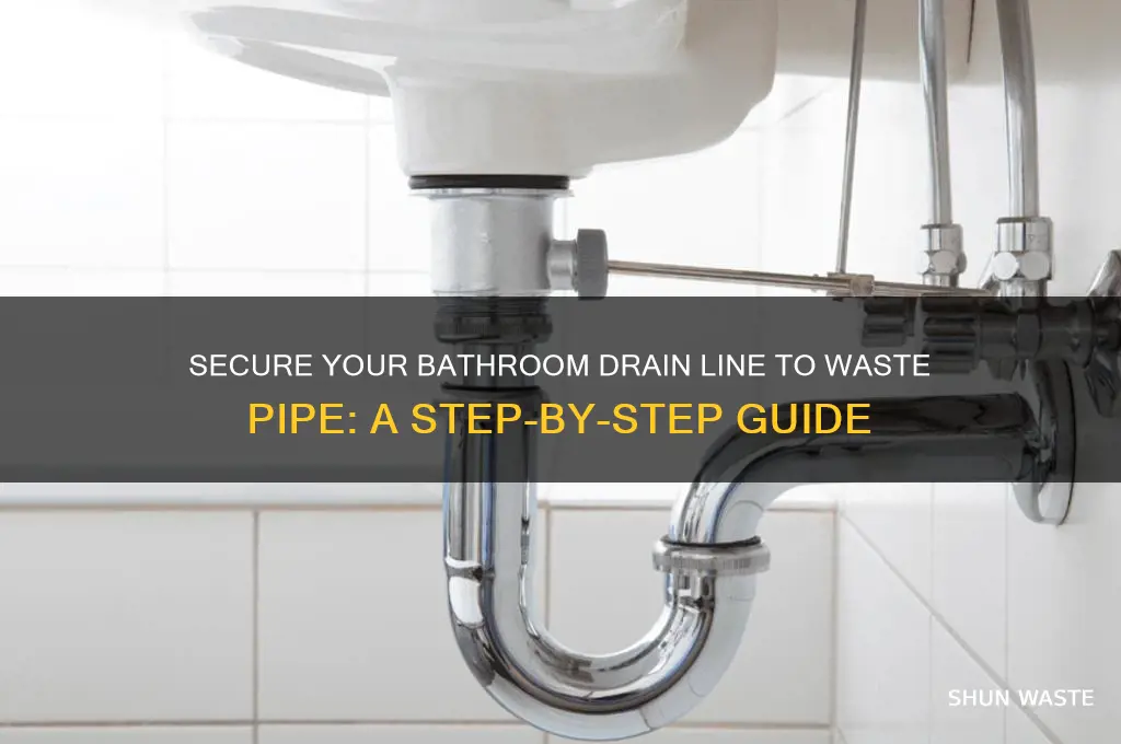 Secure Your Bathroom Drain Line To Waste Pipe: A Step-By-Step Guide ...