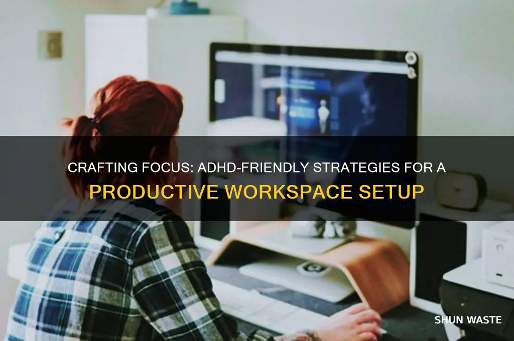 Crafting Focus: Adhd-Friendly Strategies For A Productive Workspace ...