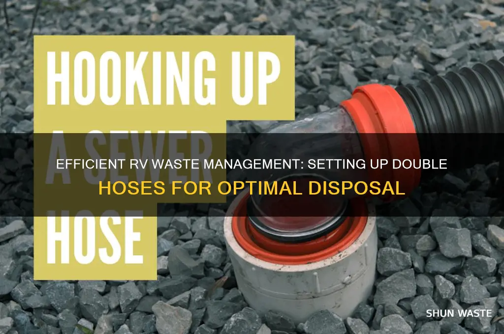 Efficient Rv Waste Management: Setting Up Double Hoses For Optimal ...