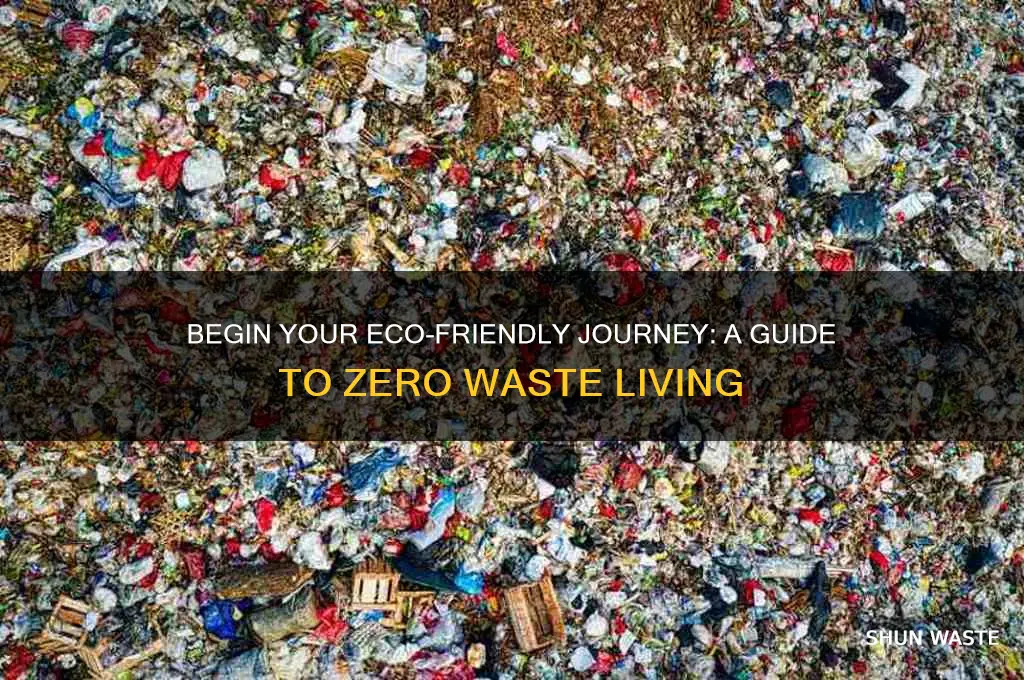 Begin Your Eco-Friendly Journey: A Guide To Zero Waste Living | ShunWaste