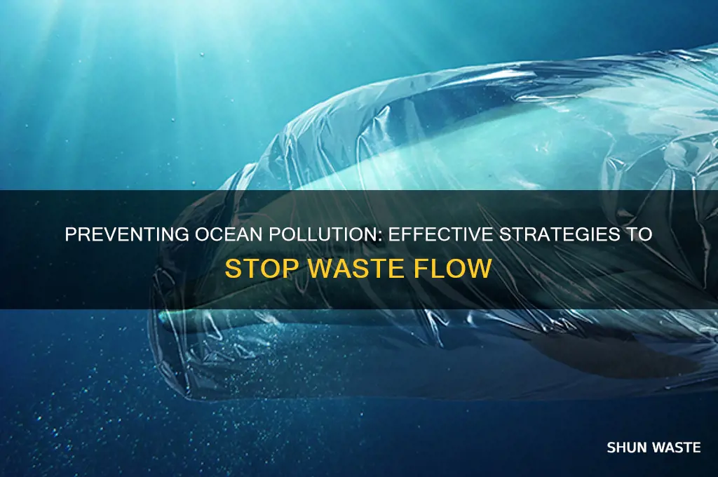Preventing Ocean Pollution: Effective Strategies To Stop Waste Flow ...