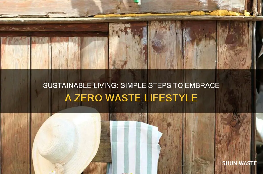 Sustainable Living: Simple Steps To Embrace A Zero Waste Lifestyle ...