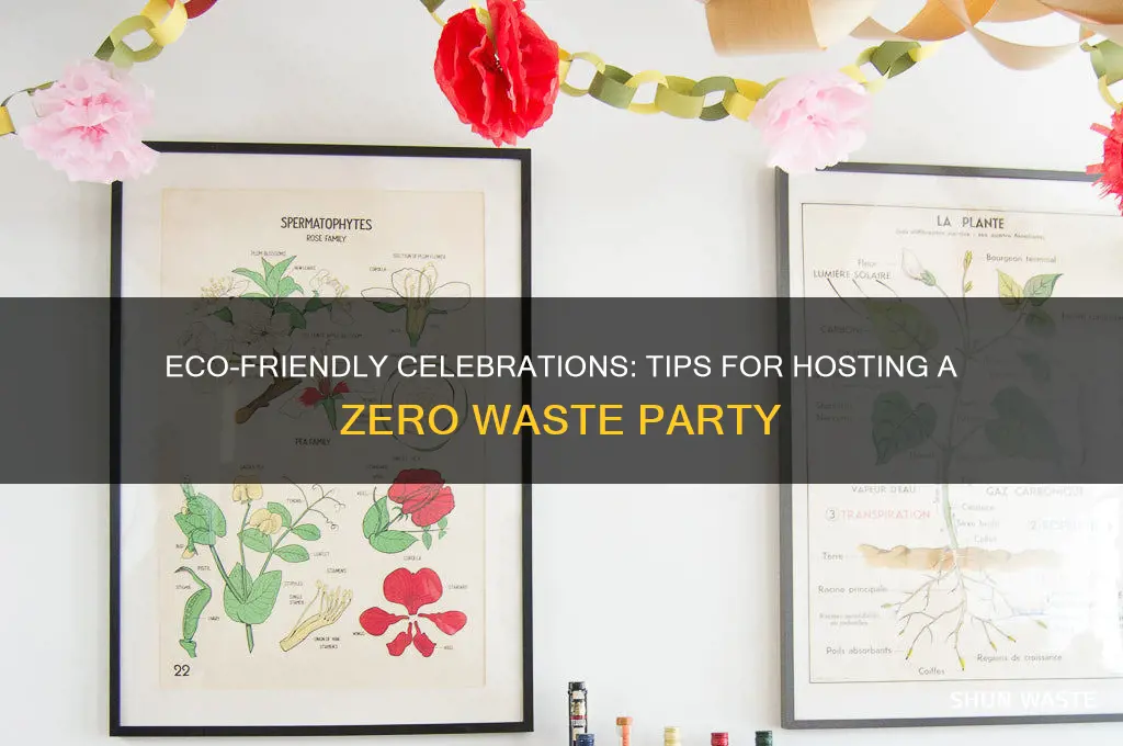 Eco-Friendly Celebrations: Tips For Hosting A Zero Waste Party | ShunWaste