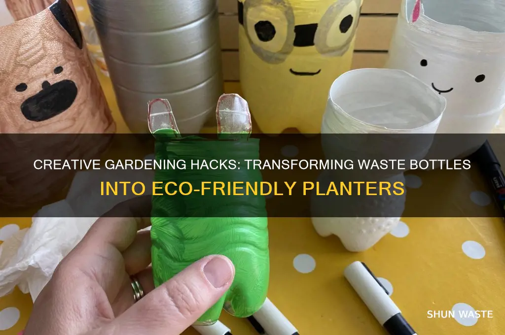 Creative Gardening Hacks: Transforming Waste Bottles Into Eco-Friendly ...