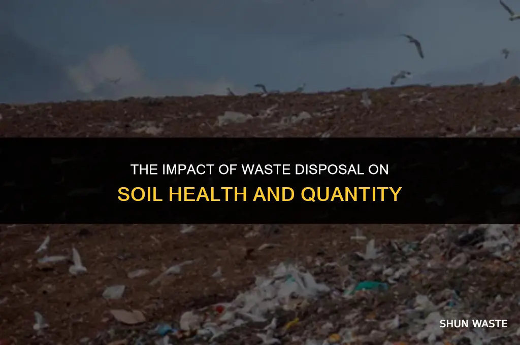 The Impact Of Waste Disposal On Soil Health And Quantity | ShunWaste