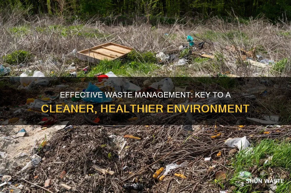 Effective Waste Management: Key To A Cleaner, Healthier Environment ...