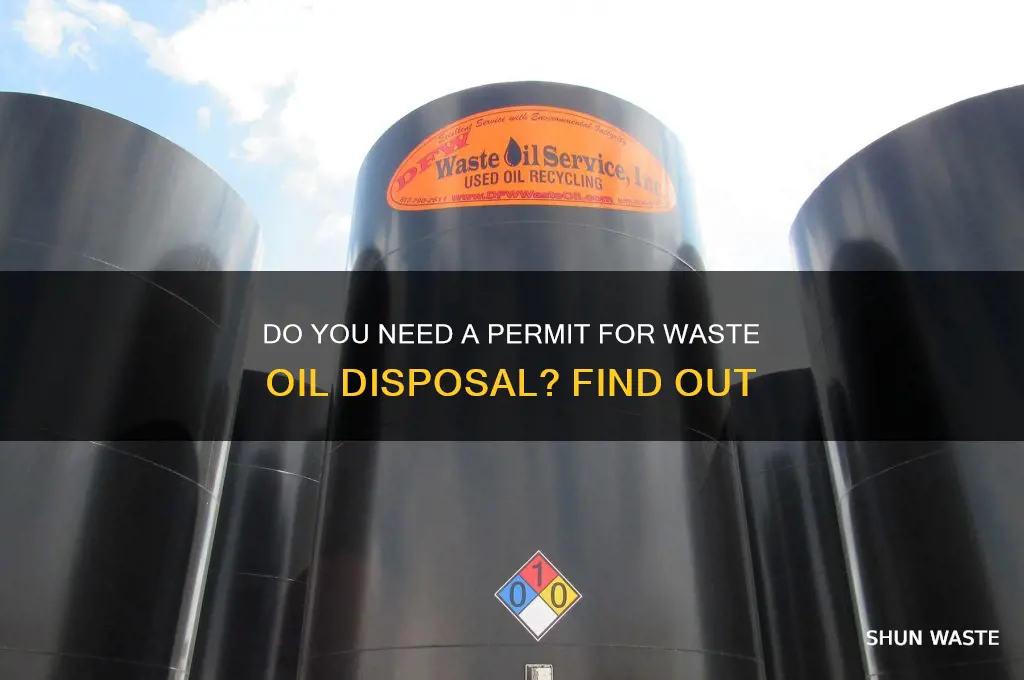 Do You Need A Permit For Waste Oil Disposal? Find Out | ShunWaste
