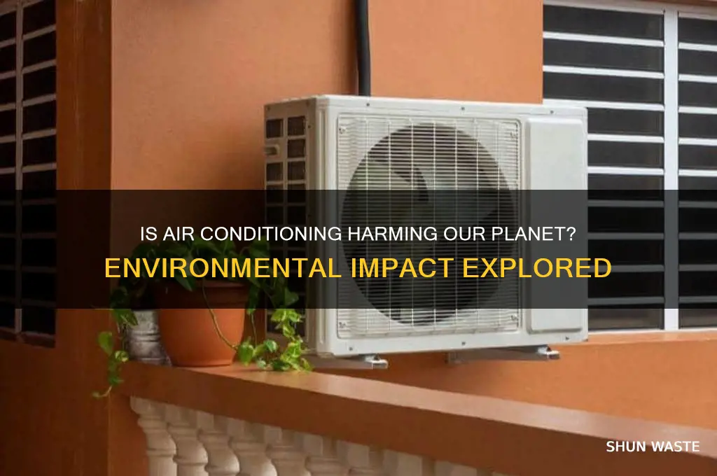 Is Air Conditioning Harming Our Planet? Environmental Impact Explored ...