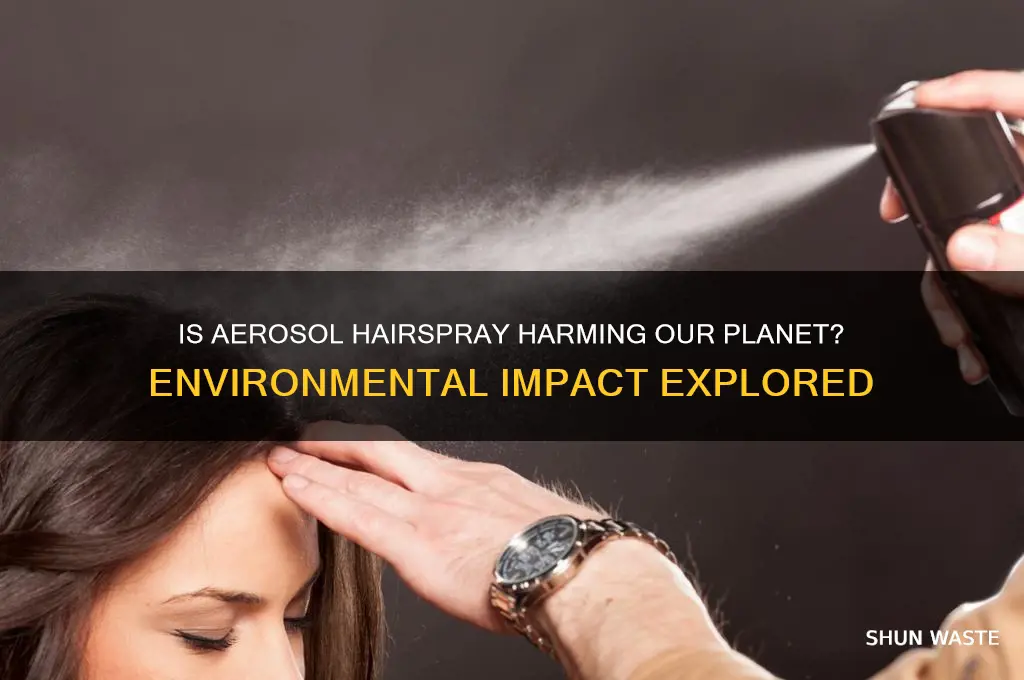Is Aerosol Hairspray Harming Our Planet? Environmental Impact Explored ...