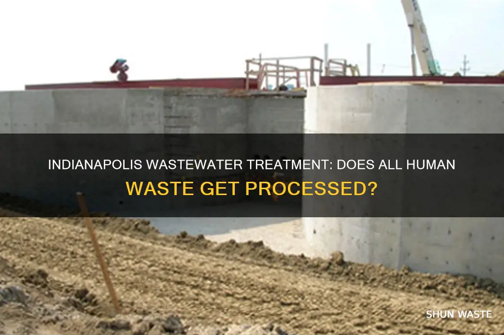 Indianapolis Wastewater Treatment: Does All Human Waste Get Processed ...